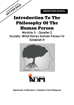 Philo Q2 Module 7 - Introduction to the Philosophy of the Human Person Quarter 2 – Module 7 The ...