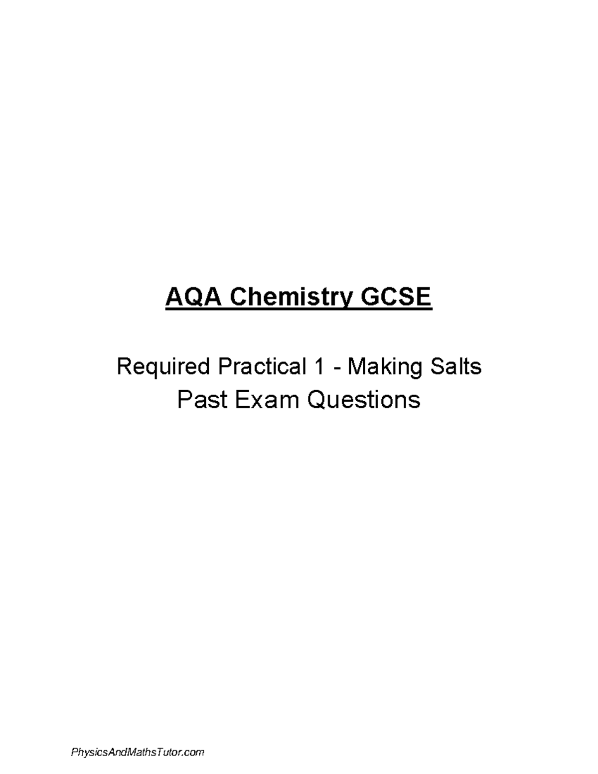 RP 1 - Making Salts QP - pmt required practicals - AQA Chemistry GCSE ...