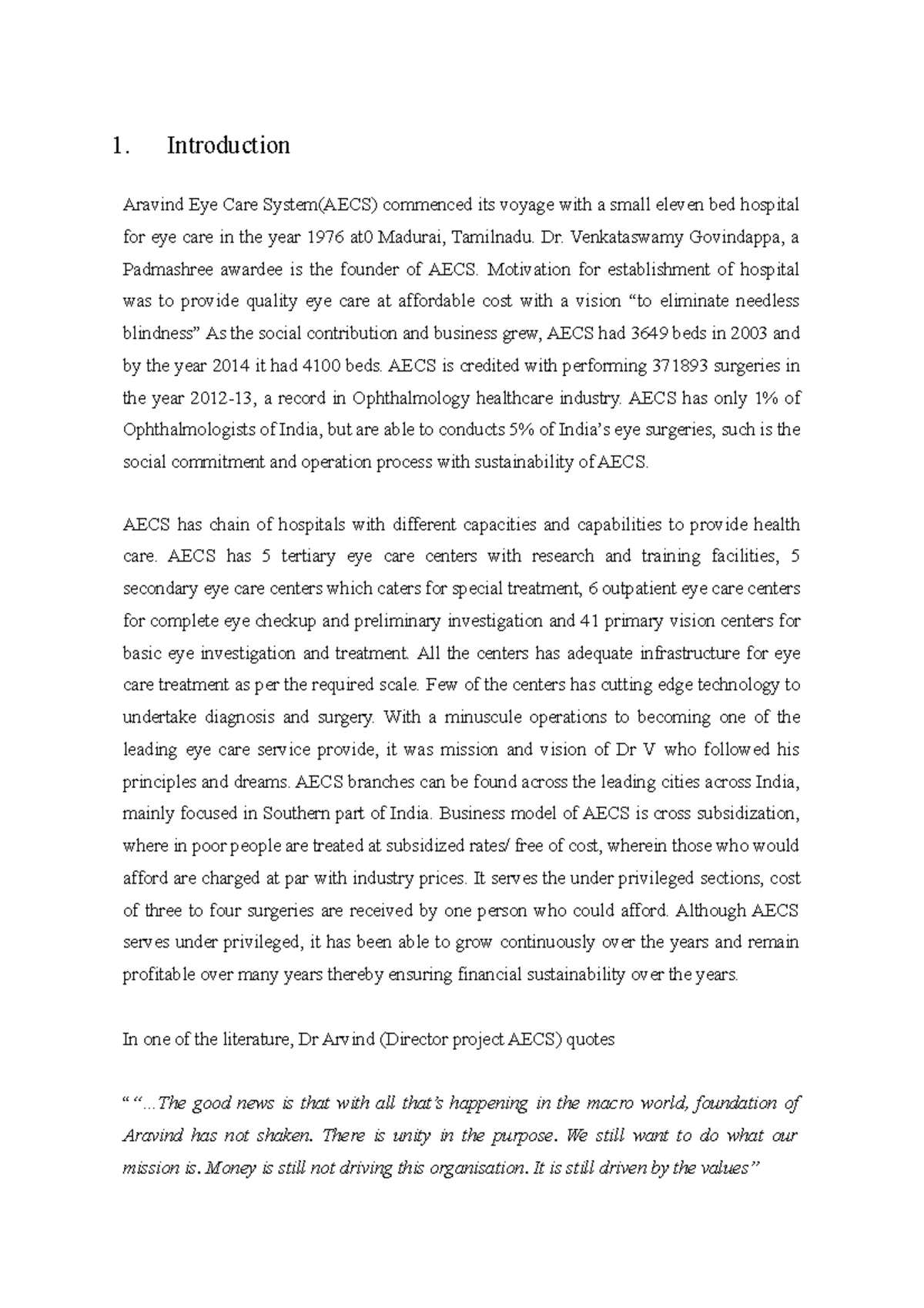 Anand Eye Care case study - 1. Introduction Aravind Eye Care System ...