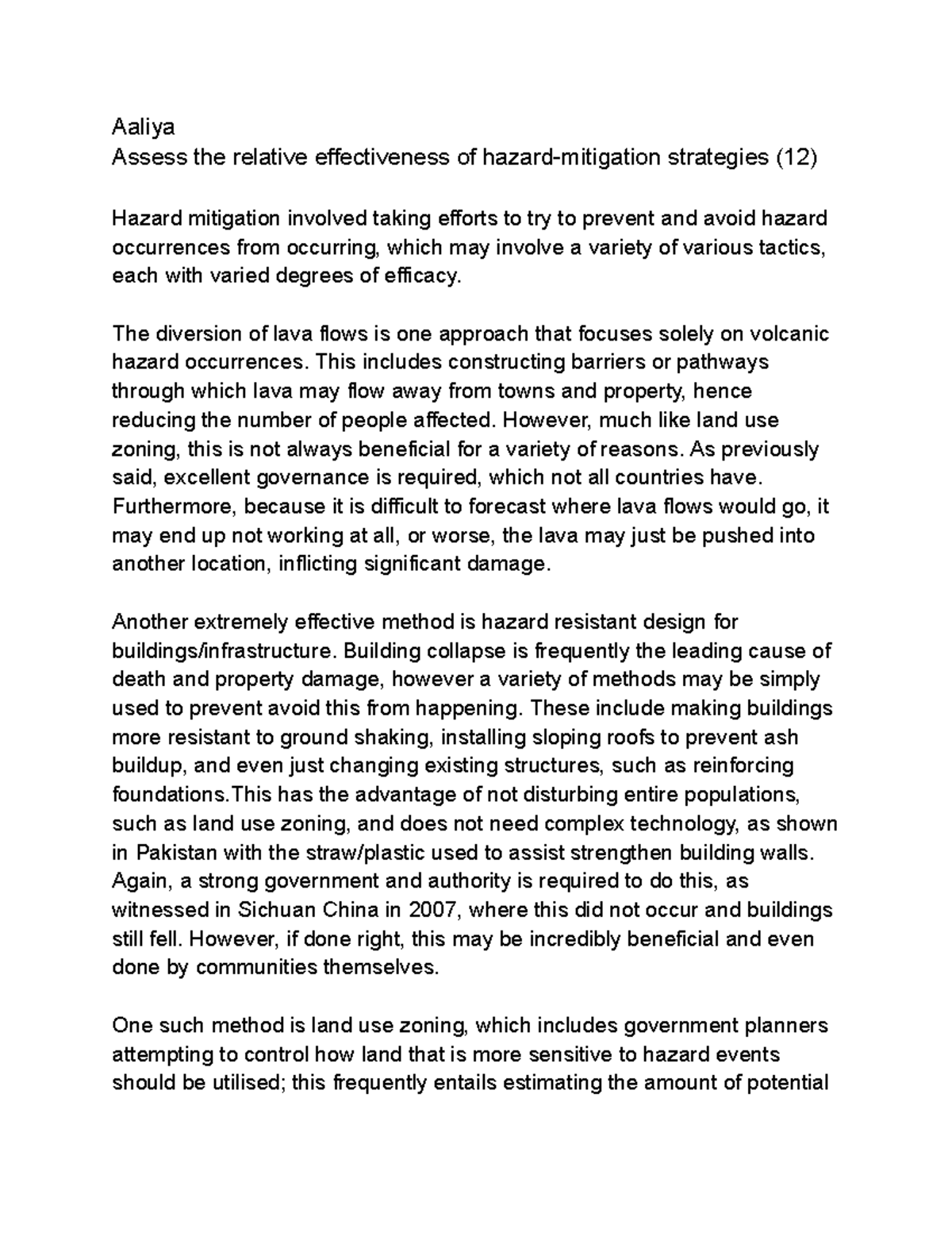 Assess the relative effectiveness of hazard-mitigation strategies (12 ...