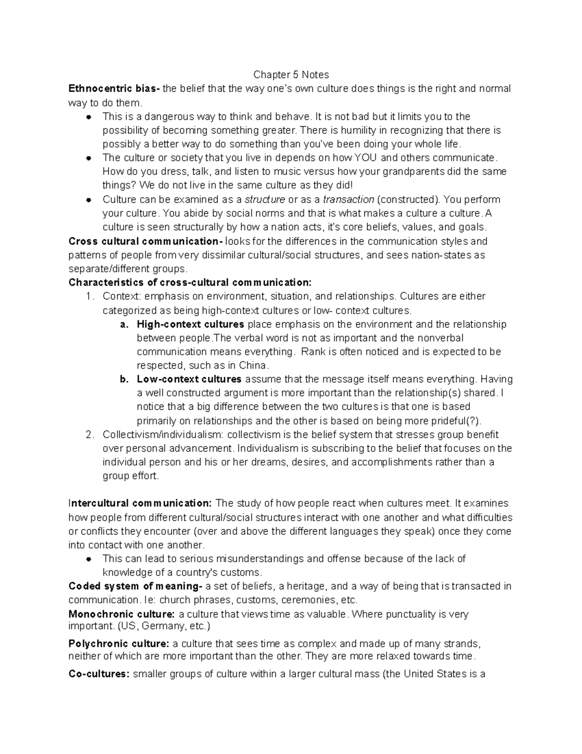 Culture and Communication - Chapter 5 Notes Ethnocentric bias- the ...