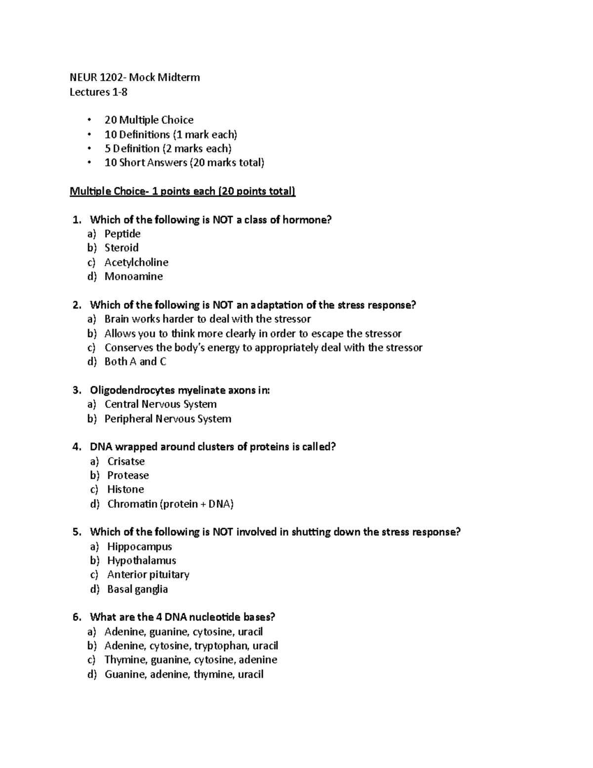 NEUR 1202- Mock Midterm - NEUR 1202- Mock Midterm Lectures 1- 20 Multiple Choice 10 Definitions ...