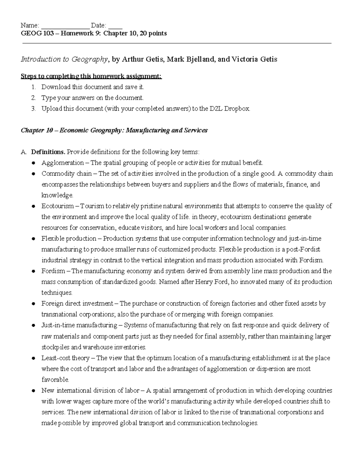 GEOG 100 Hw 9 Ch 10 - Geography homework number 9 for chapter 10 - Name ...