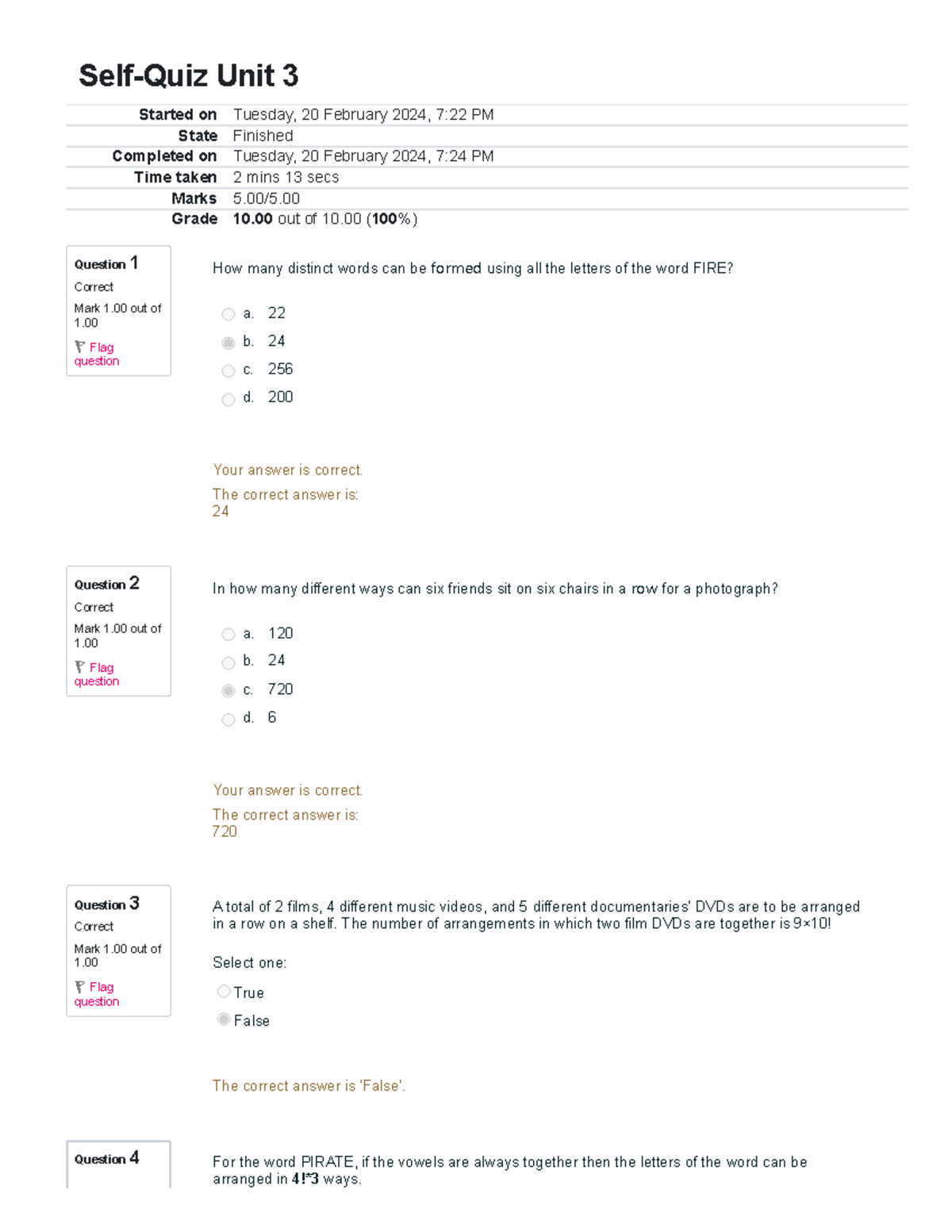 Self-Quiz Unit 3 Attempt 3 - Question 1 Correct Mark 1 out of 1. Flag question Question 2 ...