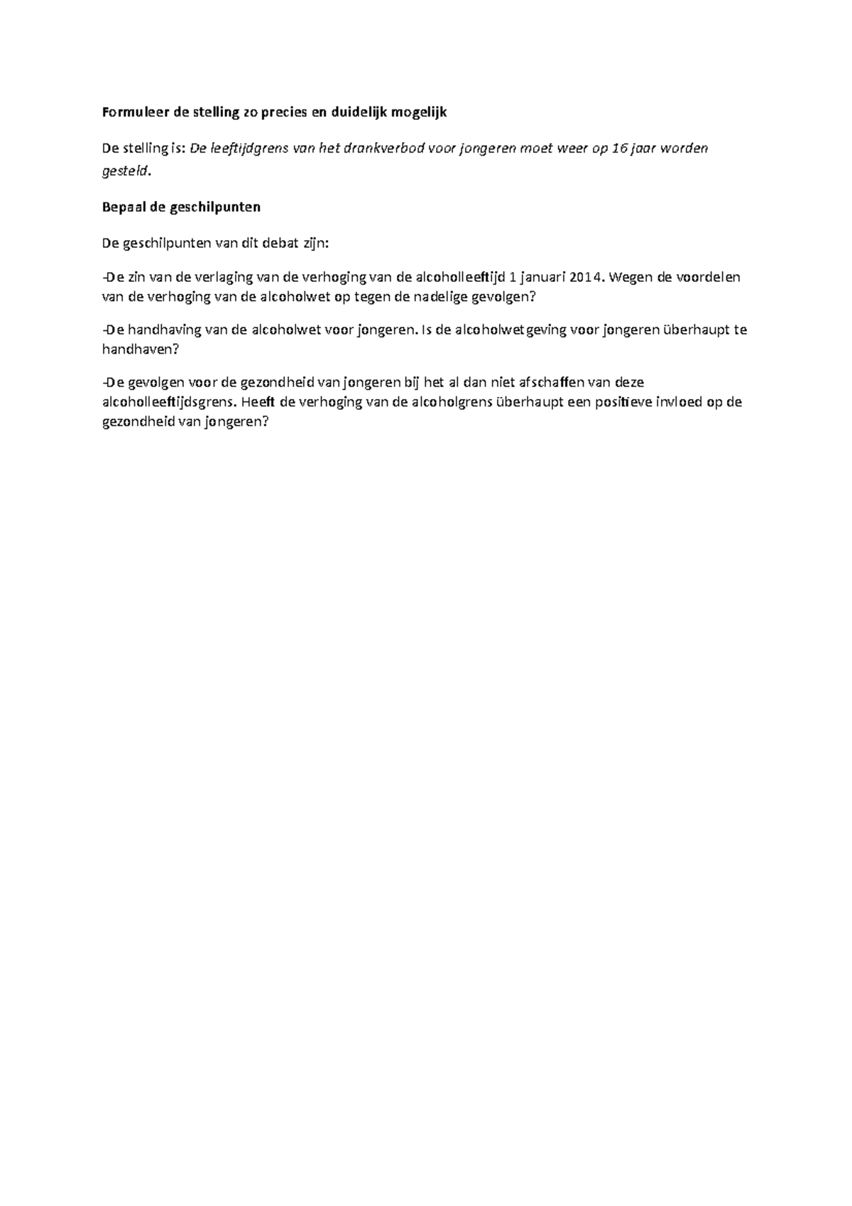 Debatvoorbereiding - Formuleer de stelling zo precies en duidelijk ...