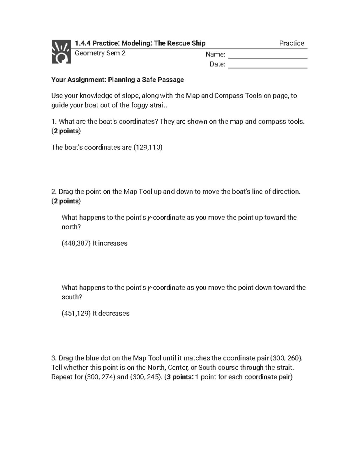 1.4.4 Practice - Modeling The Rescue Ship (Practice) - 1.4 Practice ...