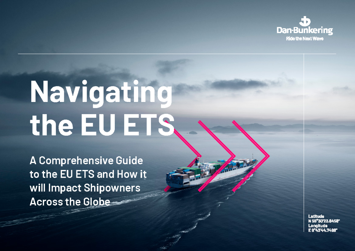 Dan bunkering navigating the eu ets 2023 - Navigating the EU ETS A ...