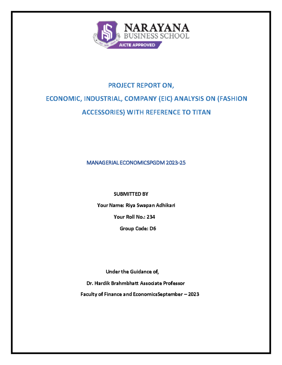 Titan EIC D6 - PROJECT REPORT ON, ECONOMIC, INDUSTRIAL, COMPANY (EIC) ANALYSIS ON (FASHION - Studocu