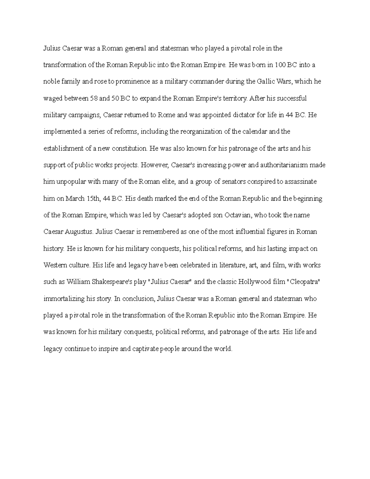 Julius - He was born in 100 BC into a noble family and rose to ...