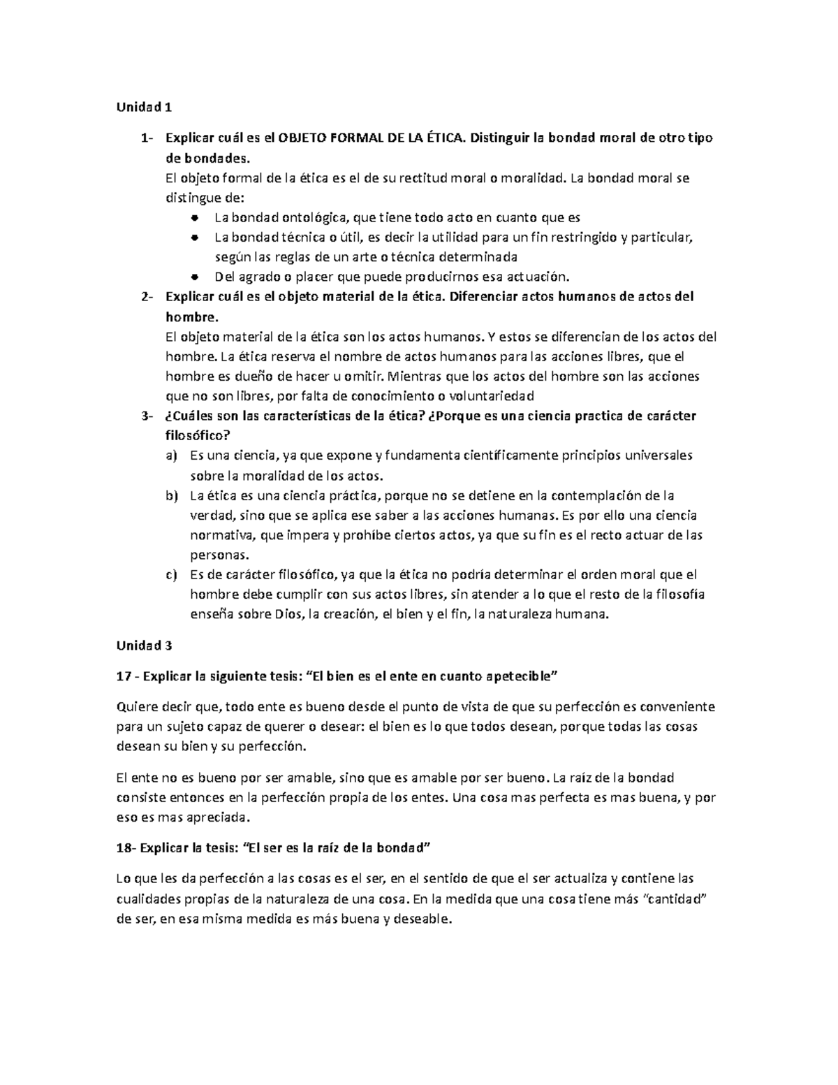 Preguntas Final Etica - Unidad 1 1- Explicar cuál es el OBJETO FORMAL ...