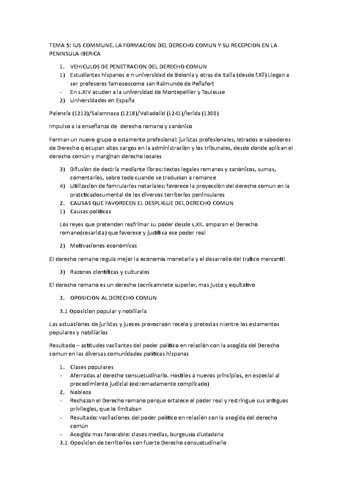 TEMA 5 - Apuntes tema 5 - TEMA 5: IUS COMMUNE. LA FORMACION DEL DERECHO ...