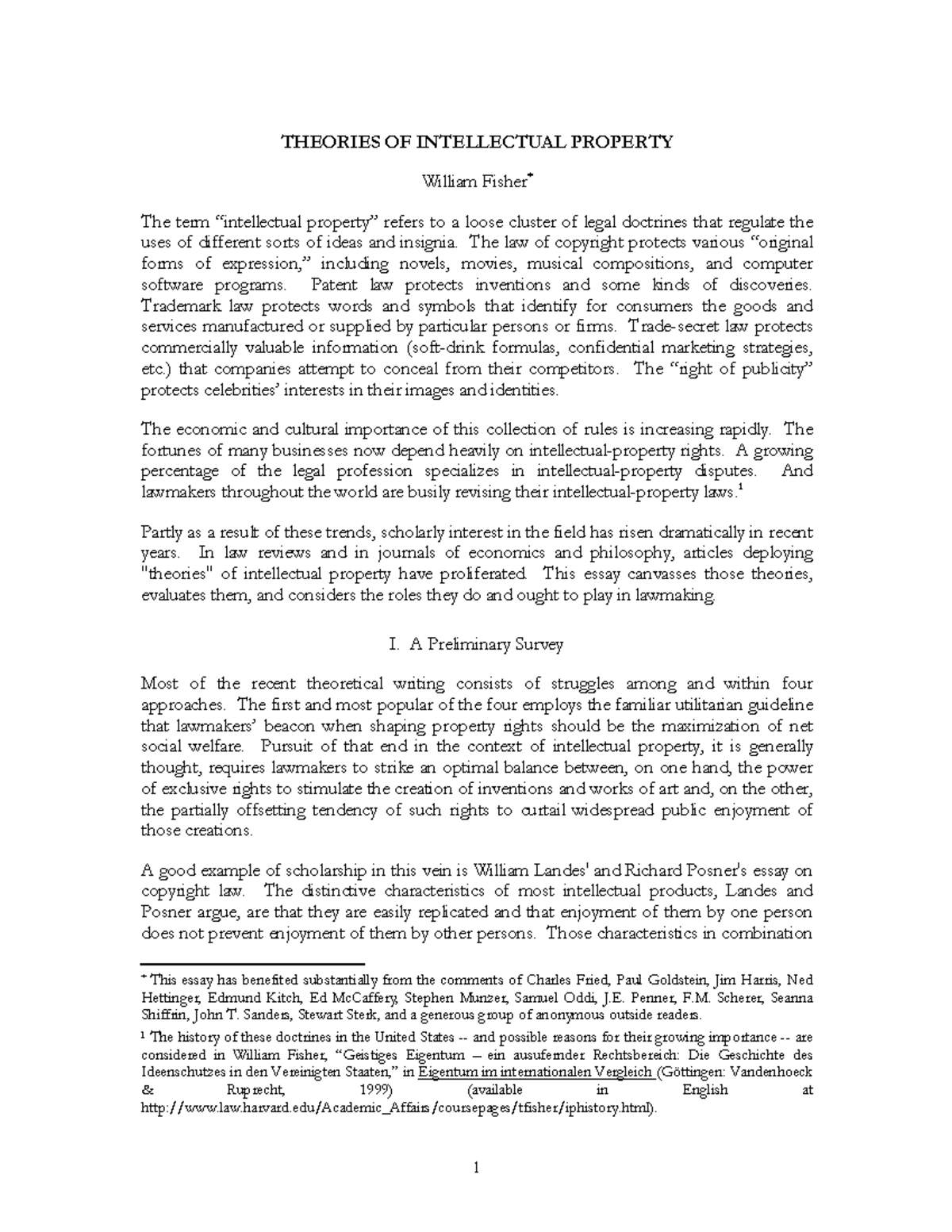 IPR Theories - THEORIES OF INTELLECTUAL PROPERTY William Fisher * The ...