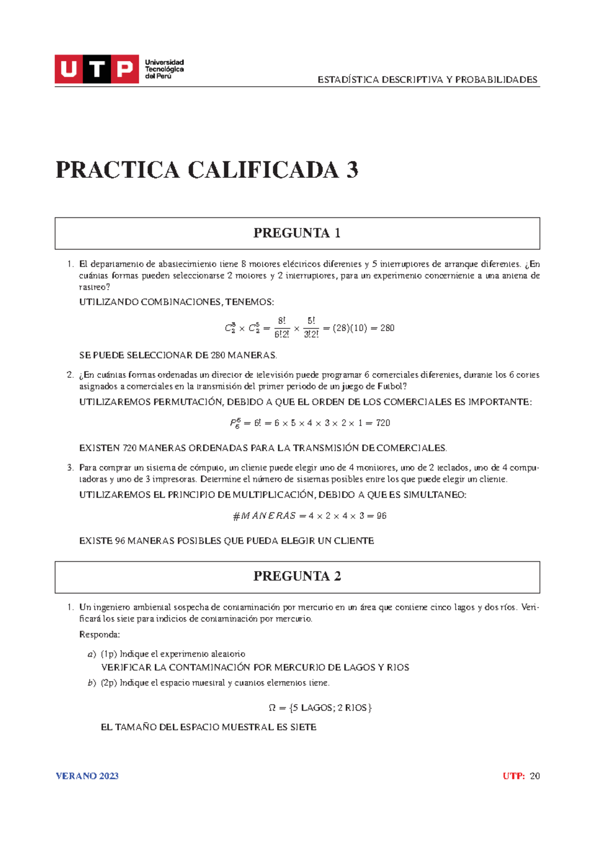 EDy P Verano 2023 PC3 - Jwjeb - PRACTICA CALIFICADA 3 PREGUNTA 1 El departamento de ...