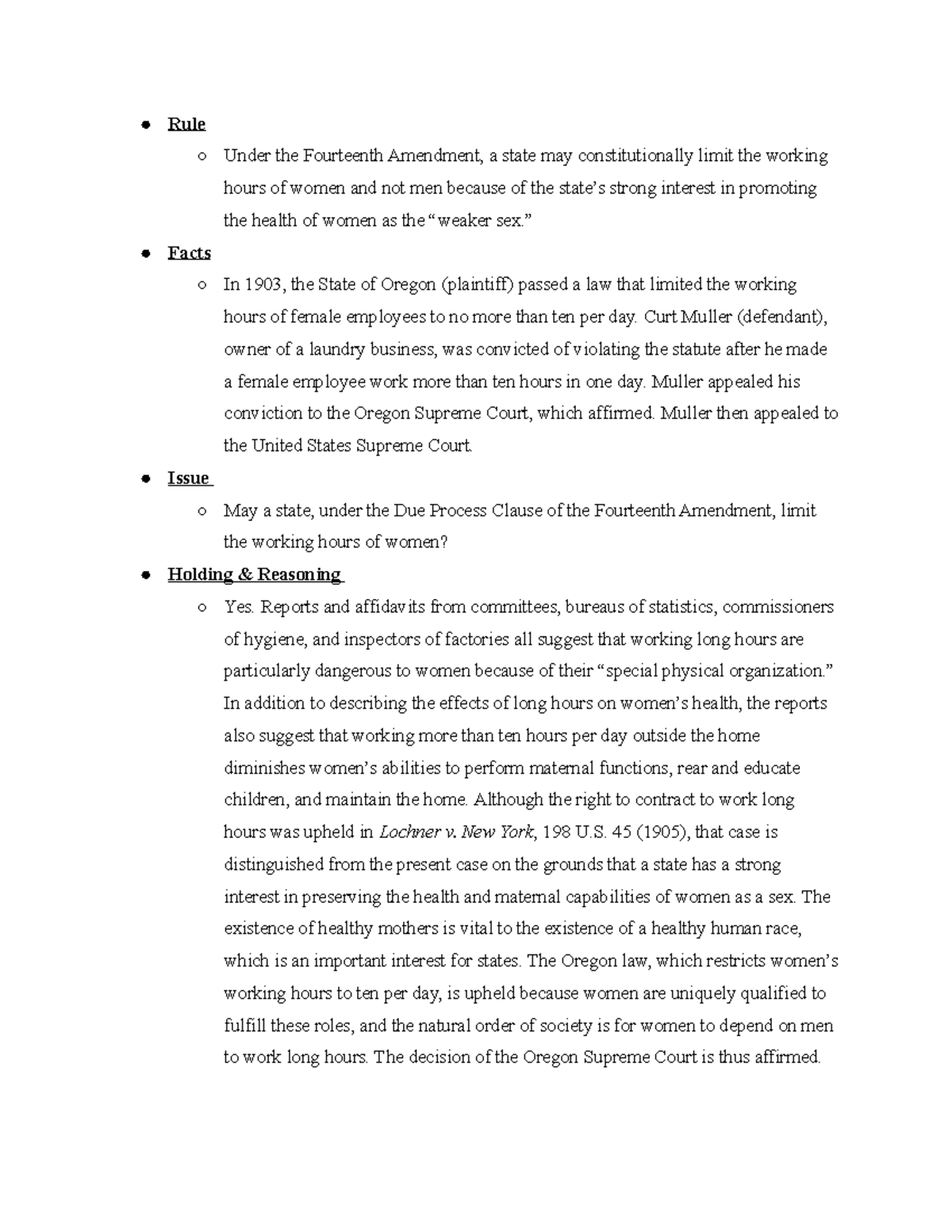 Con Law 2021- Muller v. Oregon - Rule Under the Fourteenth Amendment, a ...