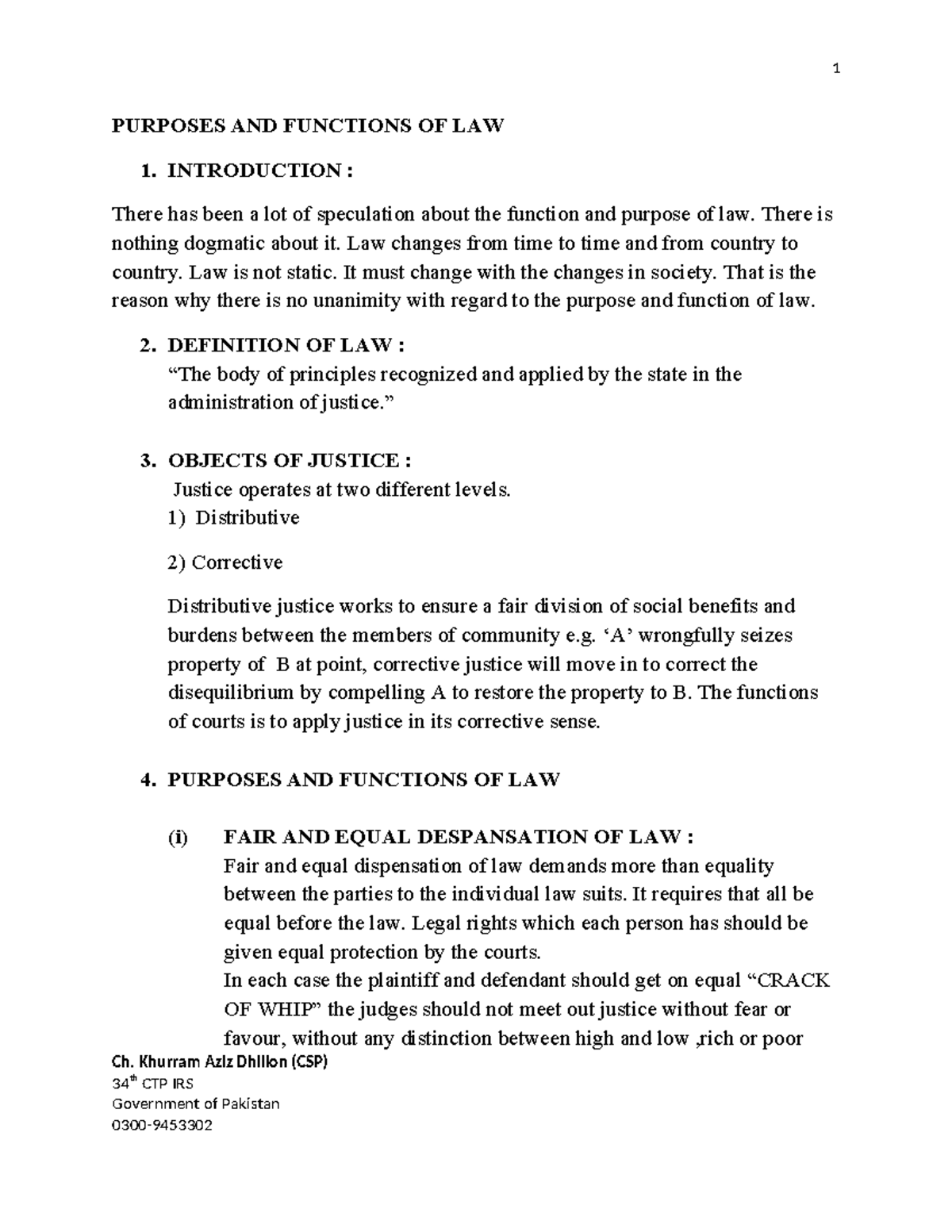 Purposes AND Functions OF LAW - 1 PURPOSES AND FUNCTIONS OF LAW 1 ...