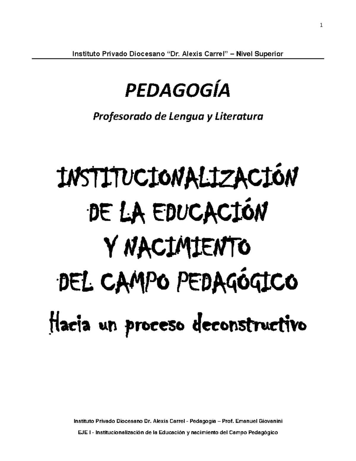 Apunte PedagogíA - Instituto Privado Diocesano Dr. Alexis Carrel ...