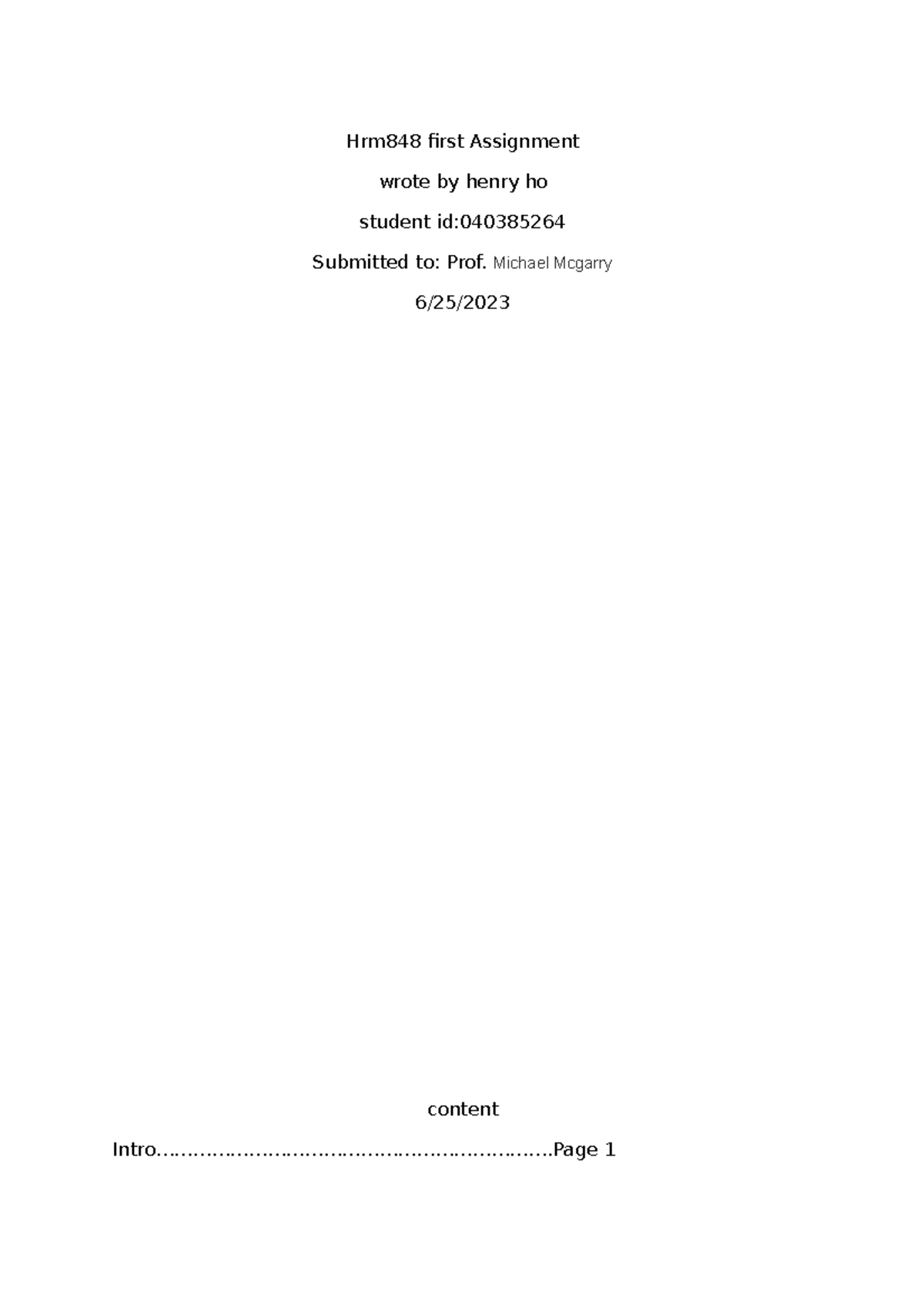 Hrm 848 assignment one - HRM848 - Seneca College - Studocu