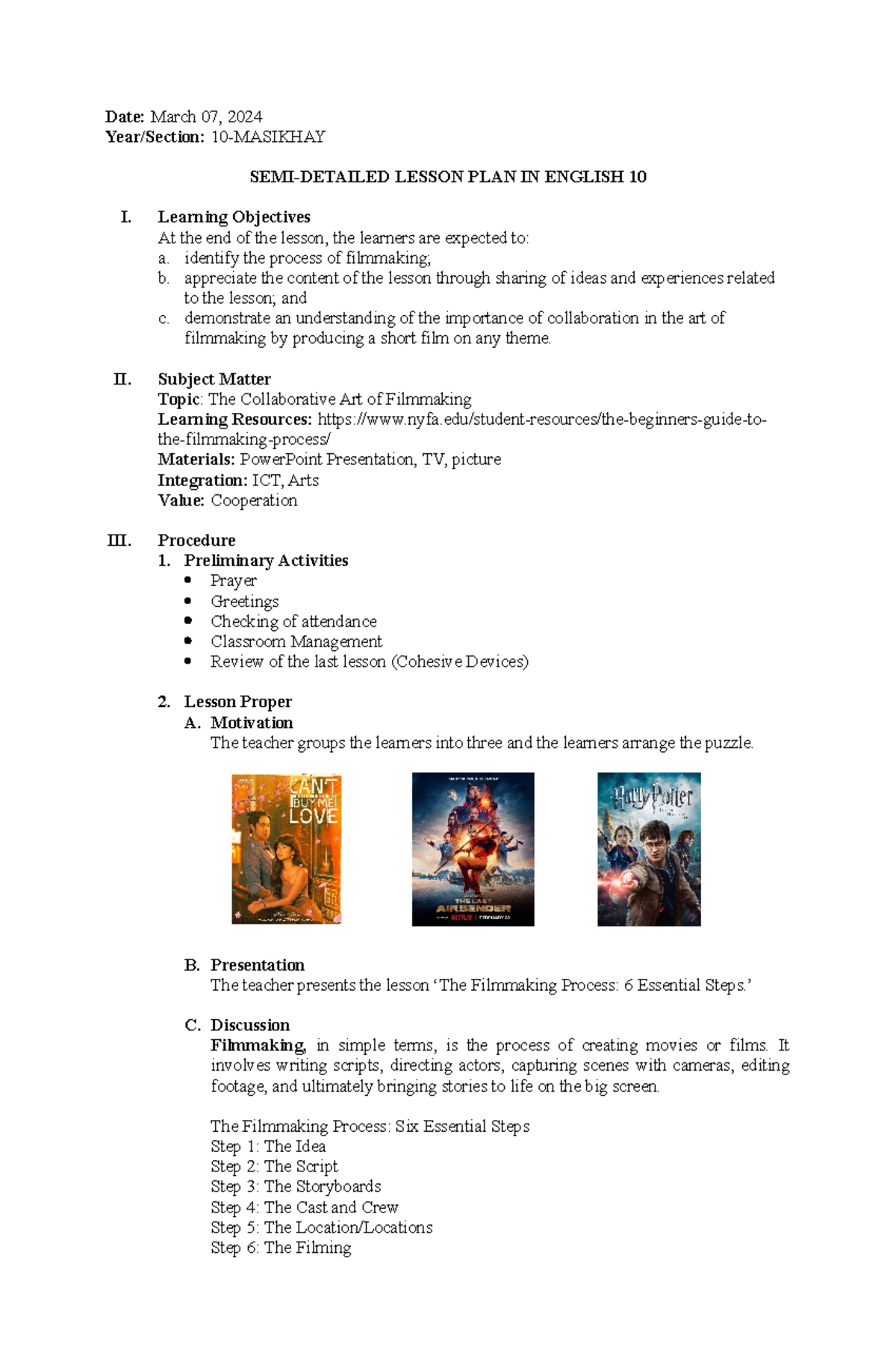 SDLP FIlmmaking - Date: March 07, 2024 Year/Section: 10-MASIKHAY SEMI ...