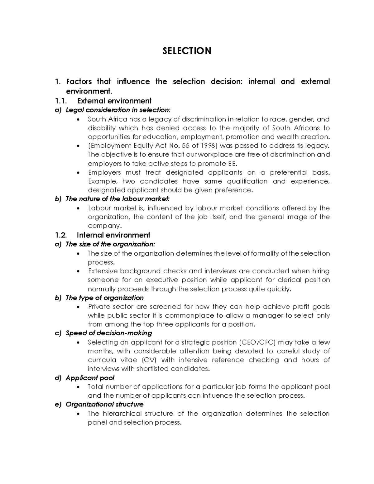 Selection Chapter 3 - SELECTION 1. Factors that influence the selection ...