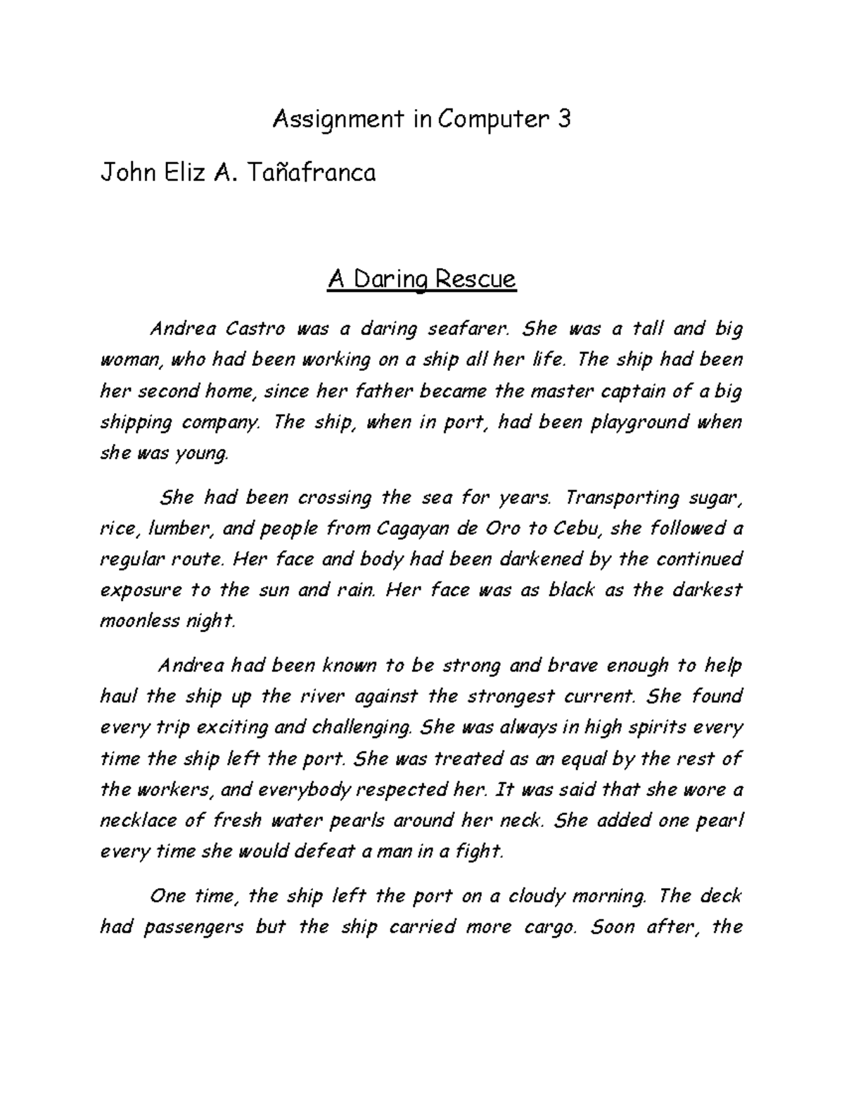 A Daring Rescue - For reference - Assignment in Computer 3 John Eliz A ...