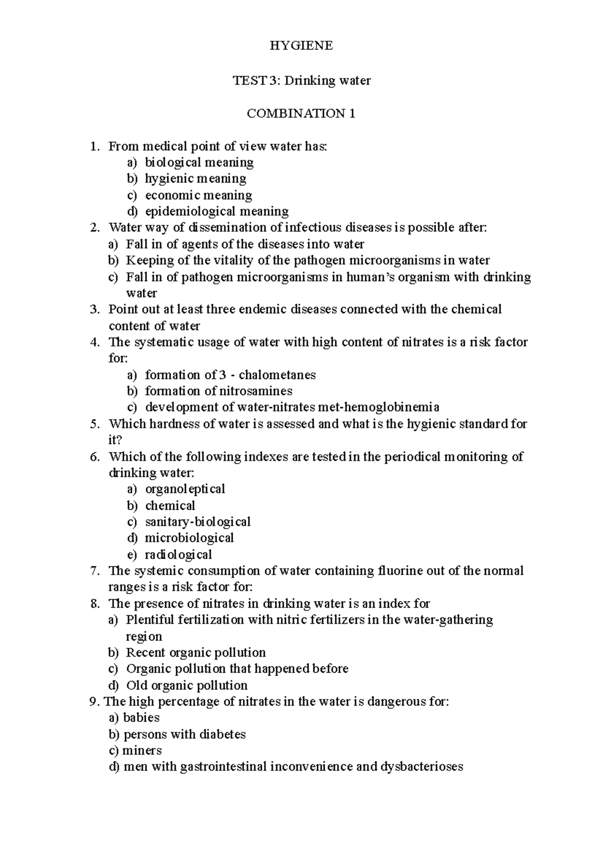 Hygiene | Test 3 - TEST 3: Drinking water COMBINATION 1 From medical ...