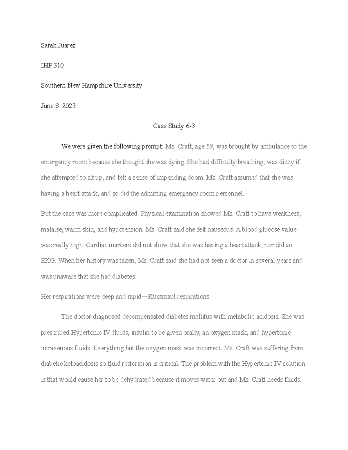 Case Study Module 6 - Sarah Juarez IHP 310 Southern New Hampshire ...