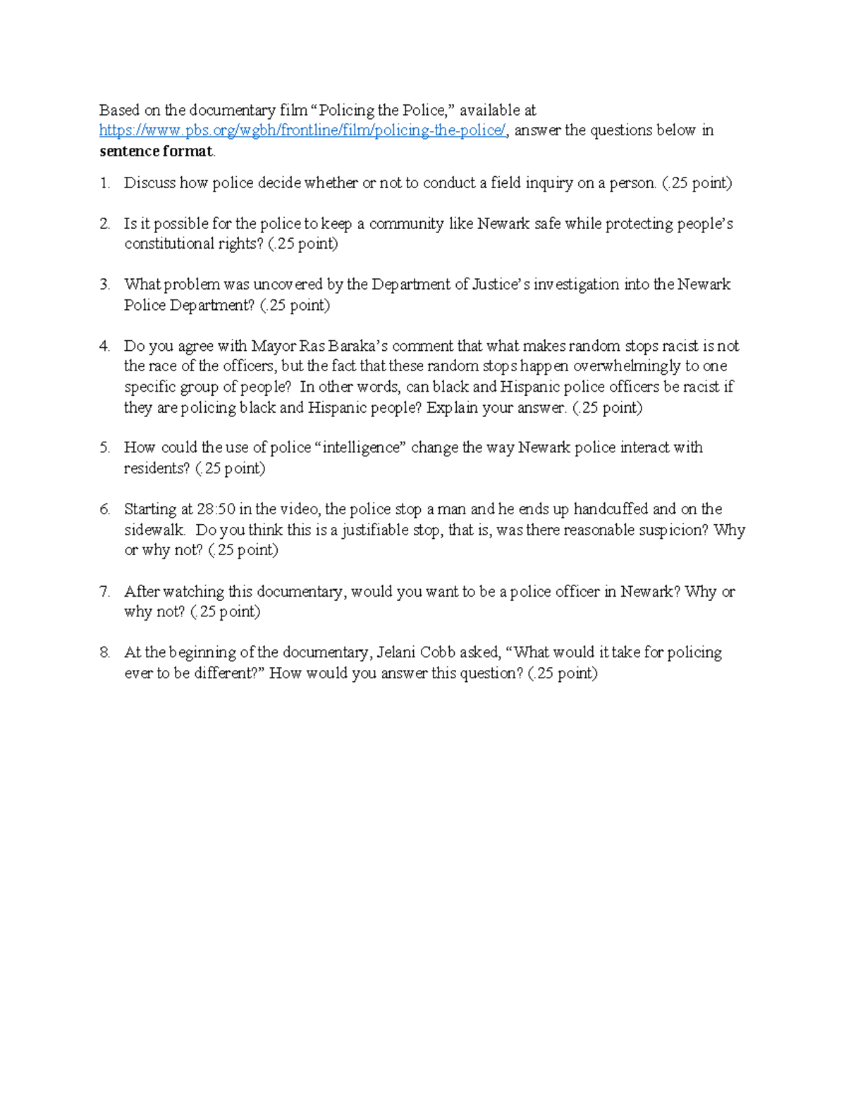 Policing the Police Questions - Based on the documentary film “Policing ...