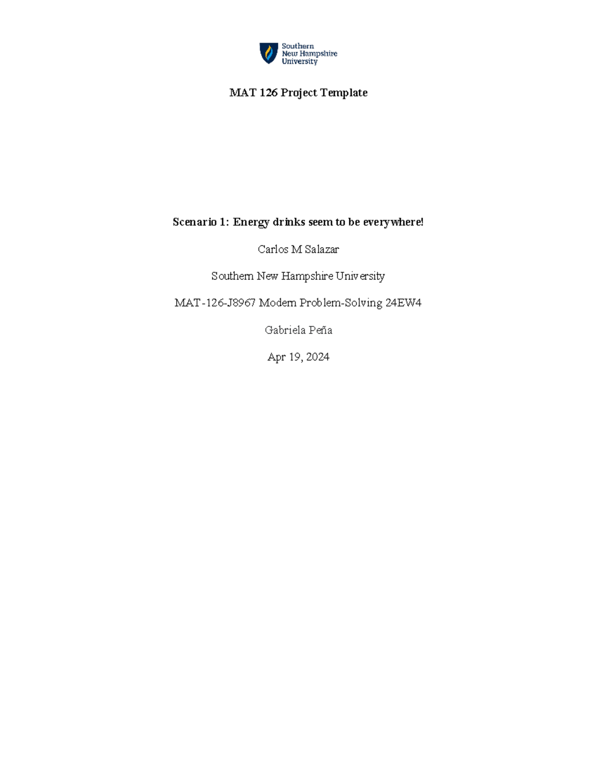 MAT 126 Project Module 7 - MAT 126 Project Template Scenario 1: Energy ...