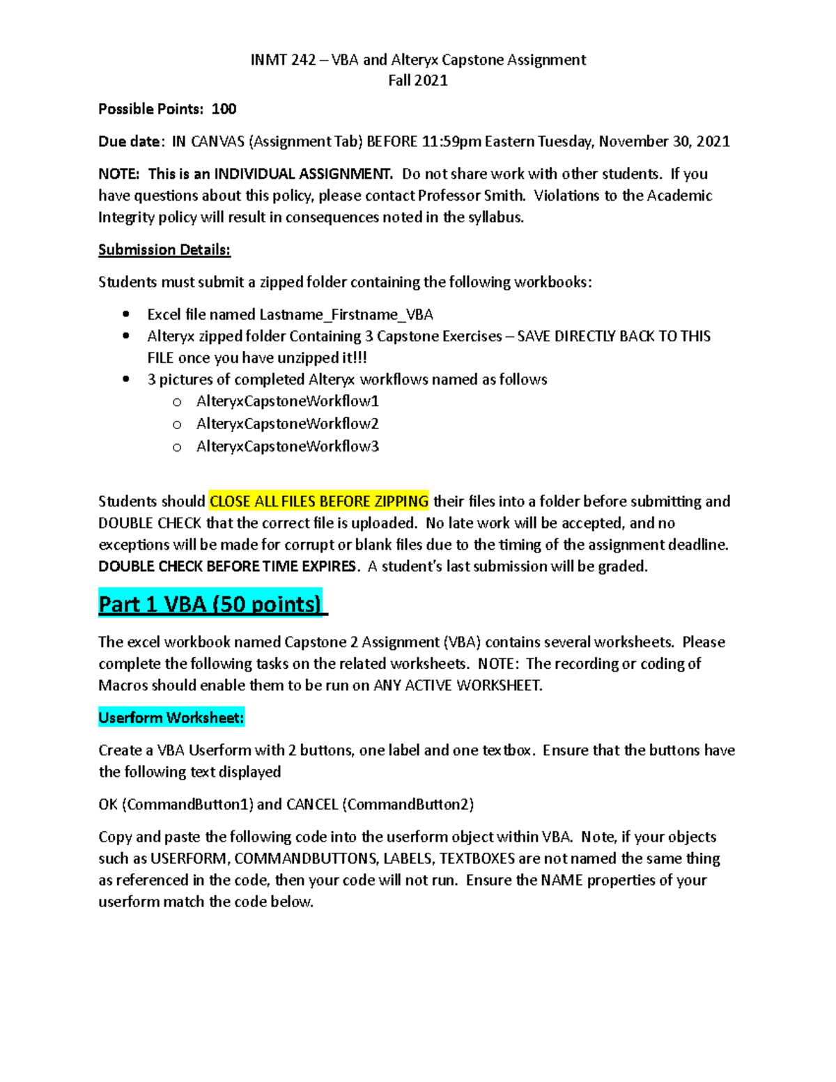 Capstone Assignment 2 (VBA and Alteryx) Instructions - Fall 2021 Possible Points: 100 Due date ...