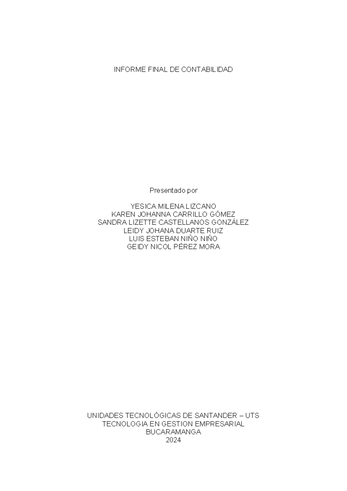 Estructura Informe Final.docx - INFORME FINAL DE CONTABILIDAD Presentado por YESICA MILENA ...