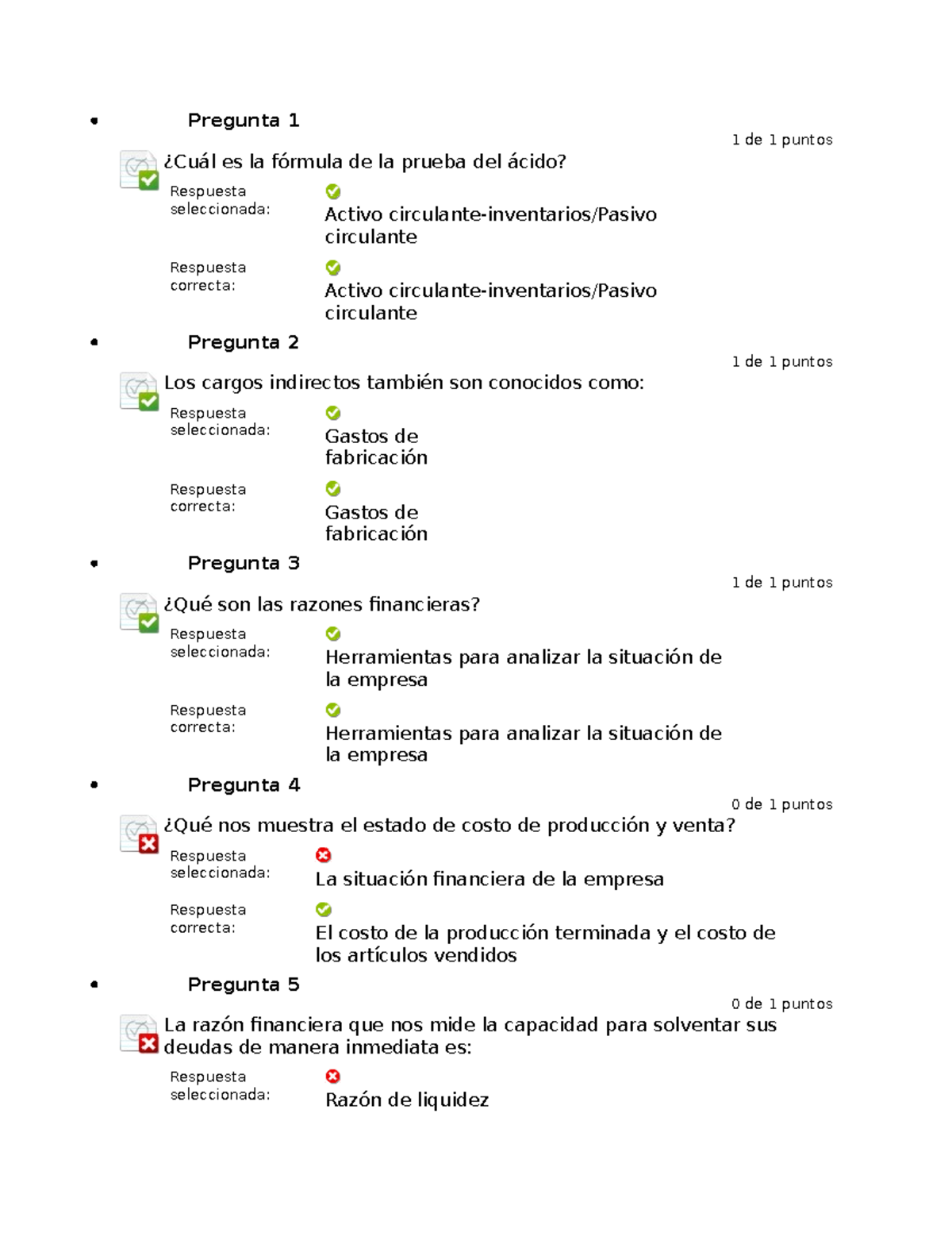 Actividad 8. Automatizada docx - Pregunta 1 1 de 1 puntos ¿Cuál es la fórmula de la prueba del ...
