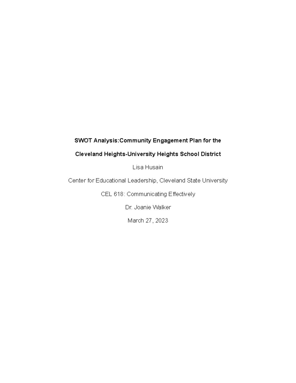 Husain CEL 618 SWOT Analysis Community Engagement Plan - Google Docs ...