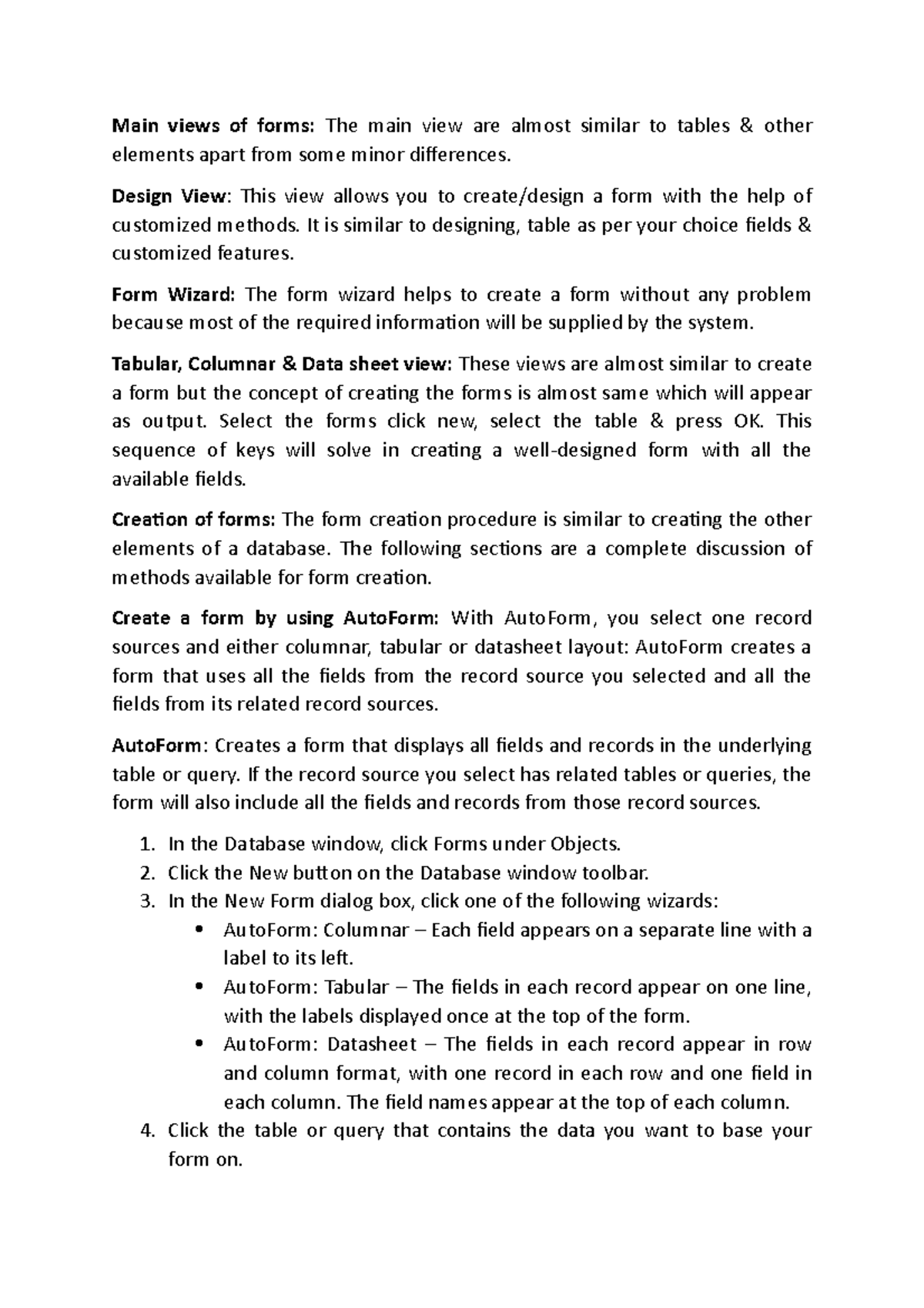 MS Access Forms 2 - Very useful - Main views of forms: The main view ...