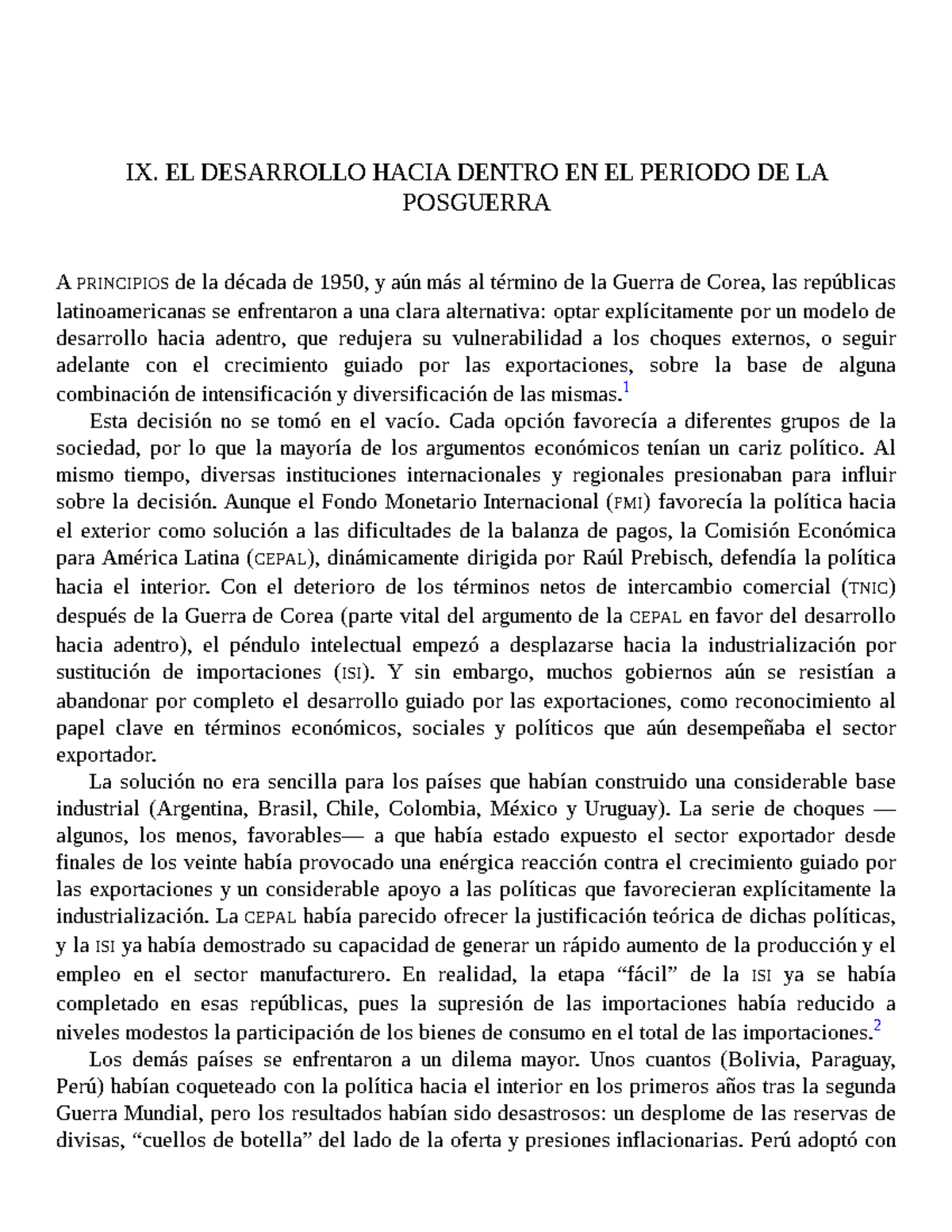Bulmer Thomas. Desarrollo hacia adentro en el periodo de posguerra ...