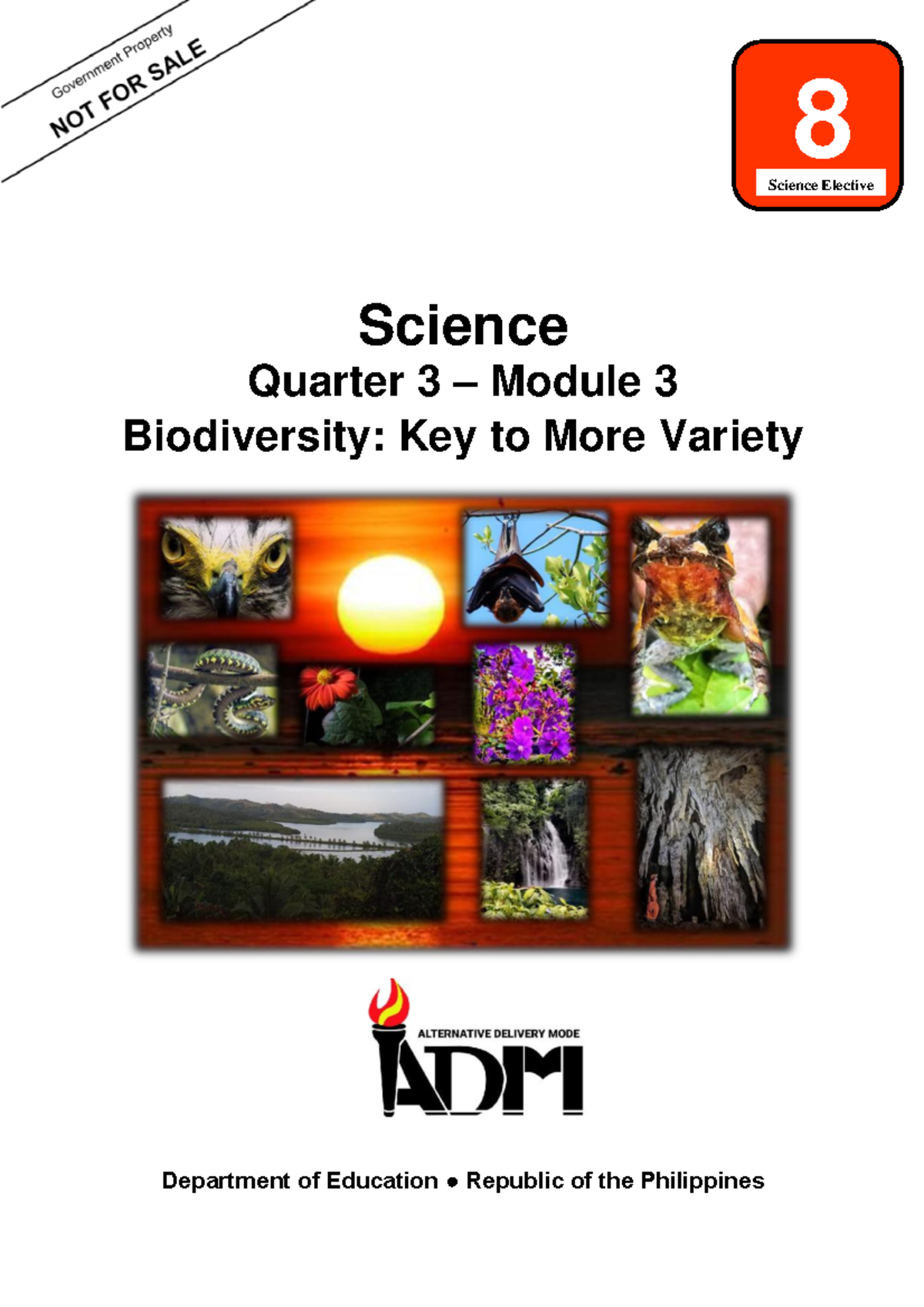Elective 8 Biodiversity: Key to More Variety Module 3 - Quarter 3 - 8 ...