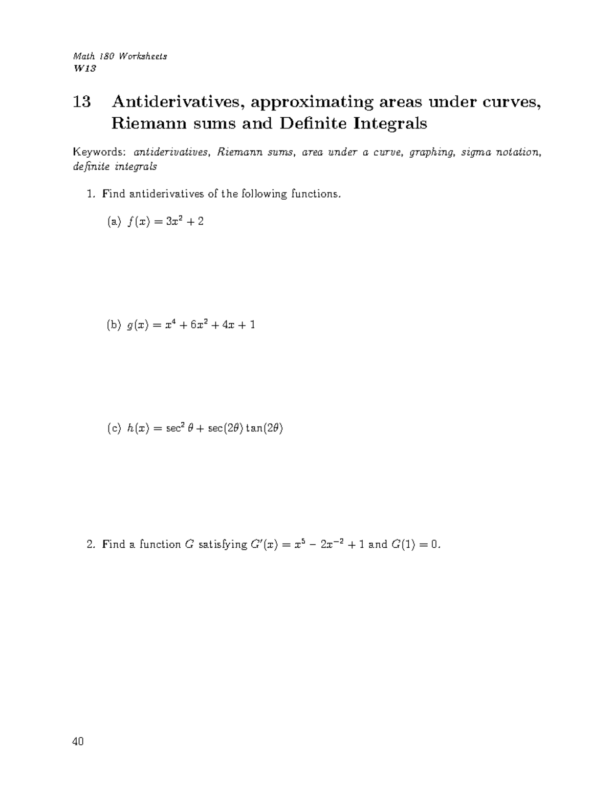 Math 180 Worksheets Week 13 - W 13 Antiderivatives, approximating areas ...