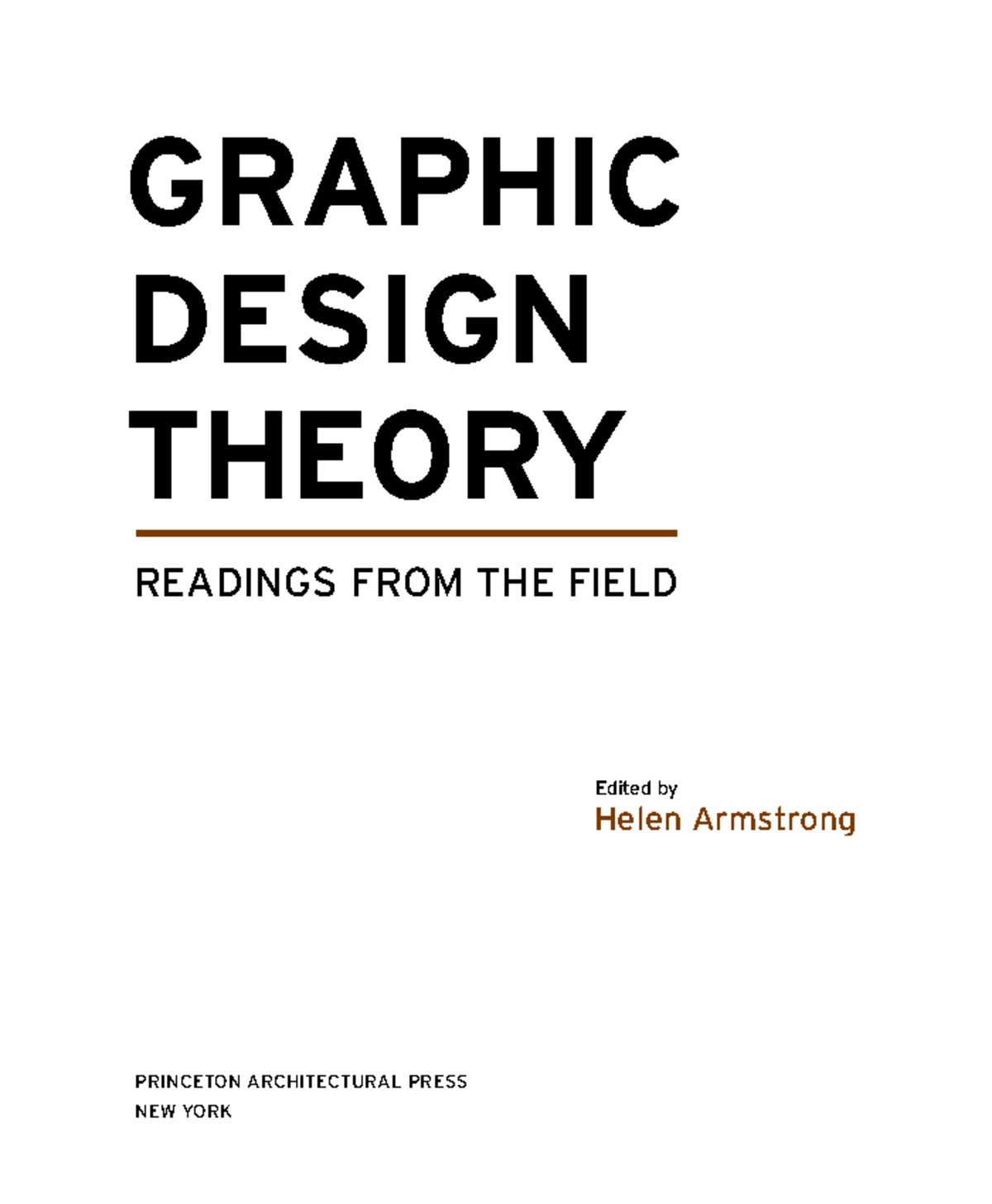 Helen armstrong graphic design theory - Edited by Helen Armstrong ...