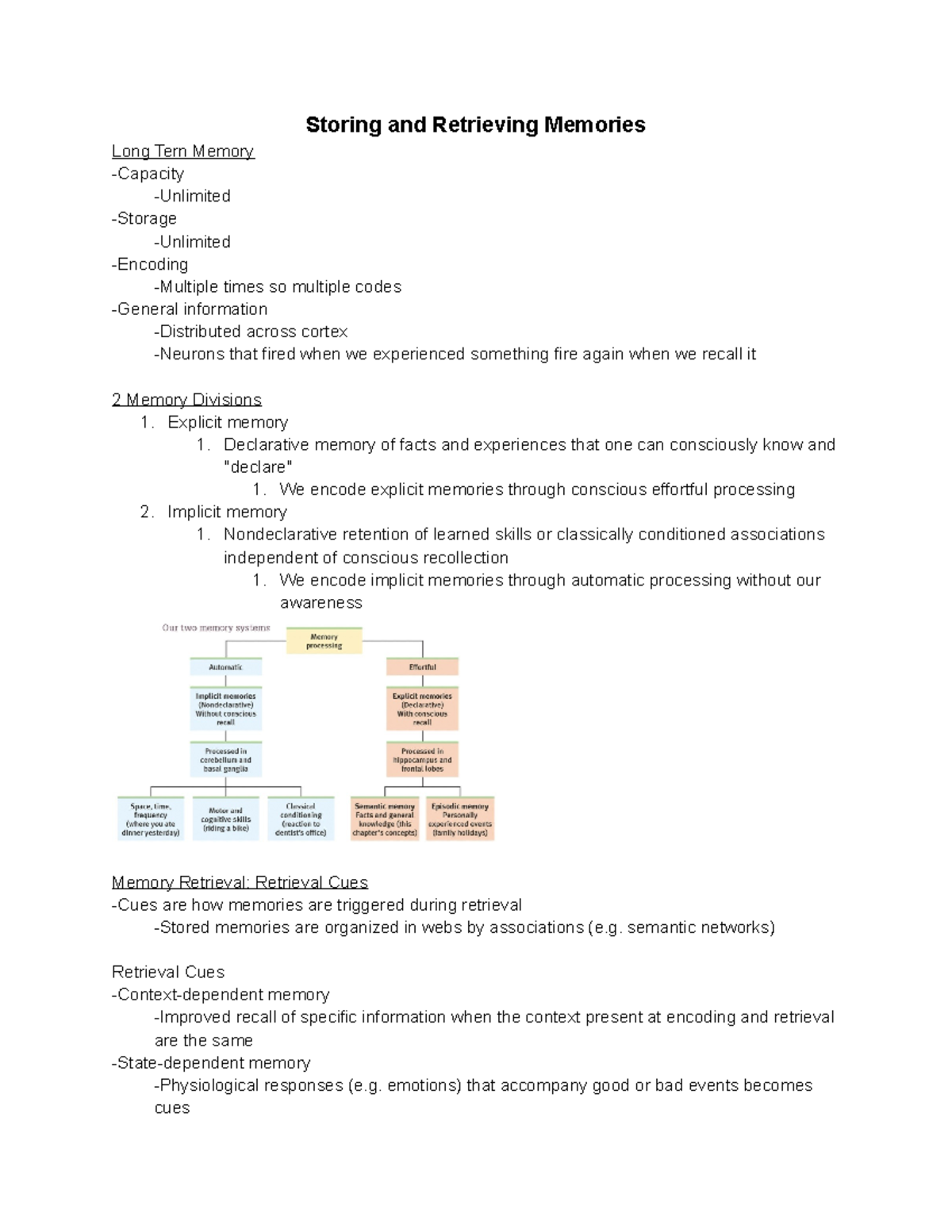 Storing and Retrieving Memories - Explicit memory 1. Declarative memory ...