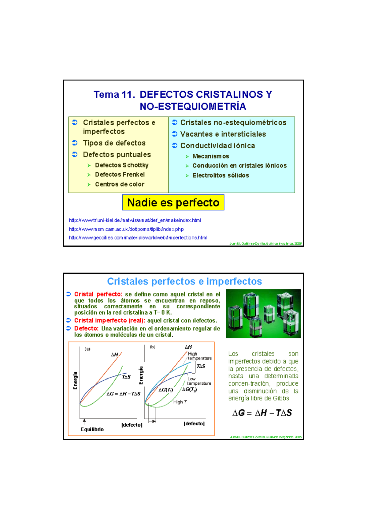 EFECTOS CRISTALINOS Y NO-ESTEQUIOMETRÍA. Tipos de defectos - Juan M ...