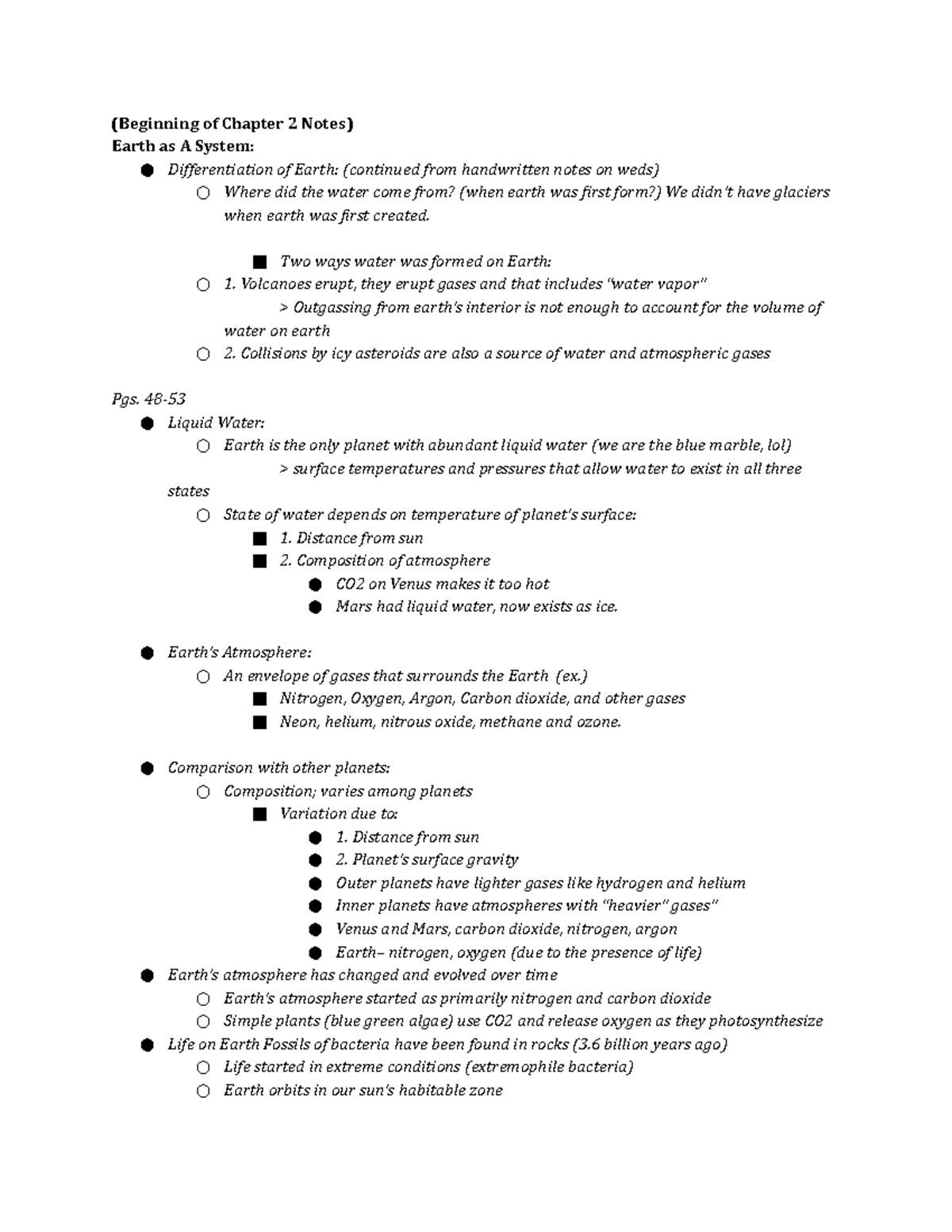 Exam 1 Chapter 2 & Chapter 3 - (Beginning of Chapter 2 Notes) Earth as ...