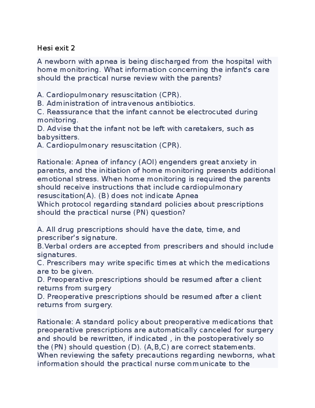 Hesi exit - Hesi exit - Hesi exit 2 A newborn with apnea is being ...