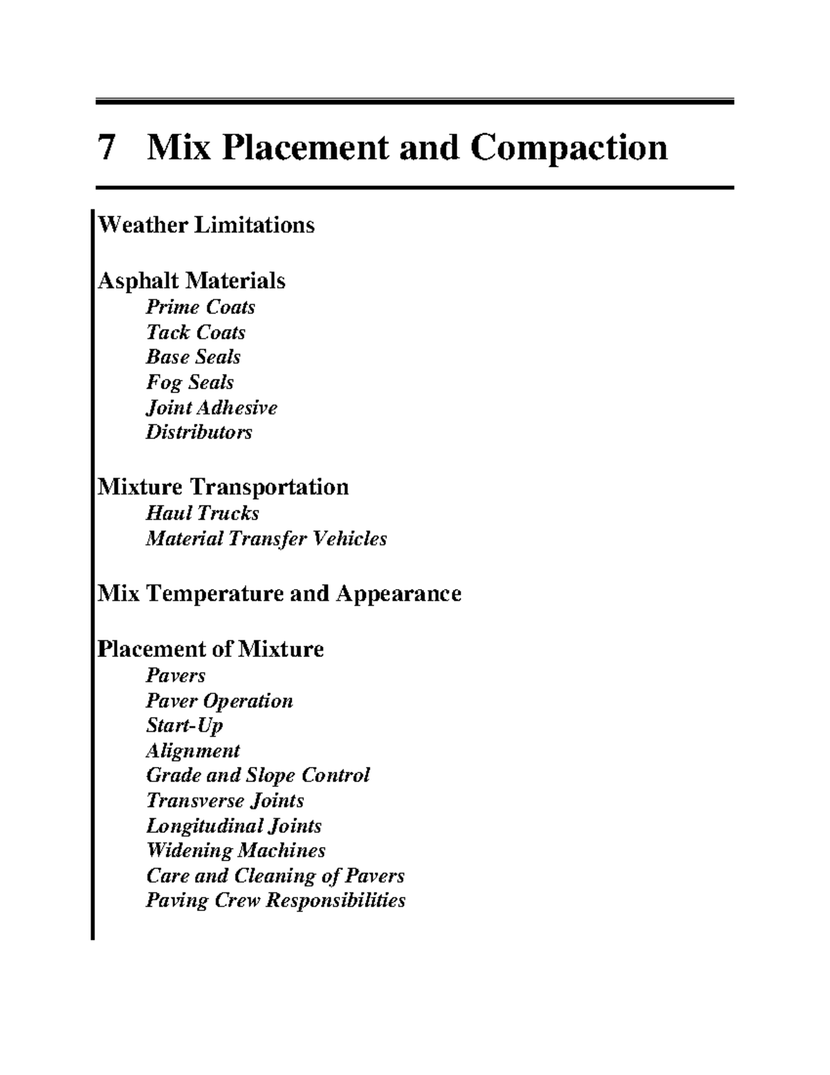 Chap 7 - Good for study. - 7 Mix Placement and Compaction Weather ...