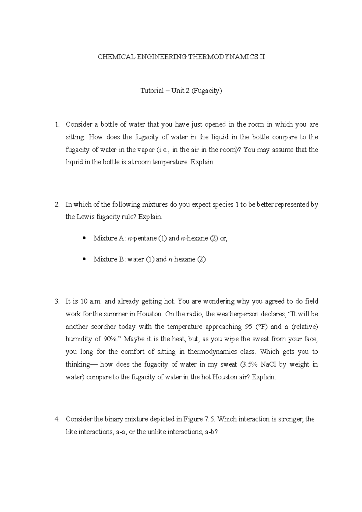 Thermo 2 - Tutorial (Unit 2 - Fugacity) - CHEMICAL ENGINEERING ...
