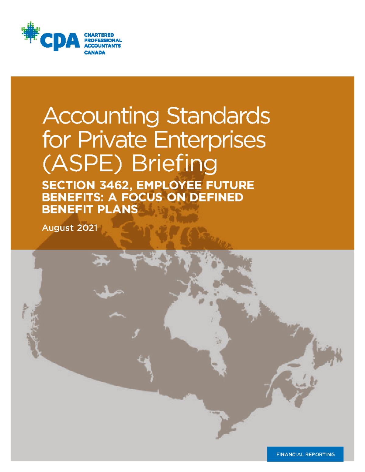 ASPE Briefing Employee Future Benefits - FINANCIAL REPORTING Accounting ...