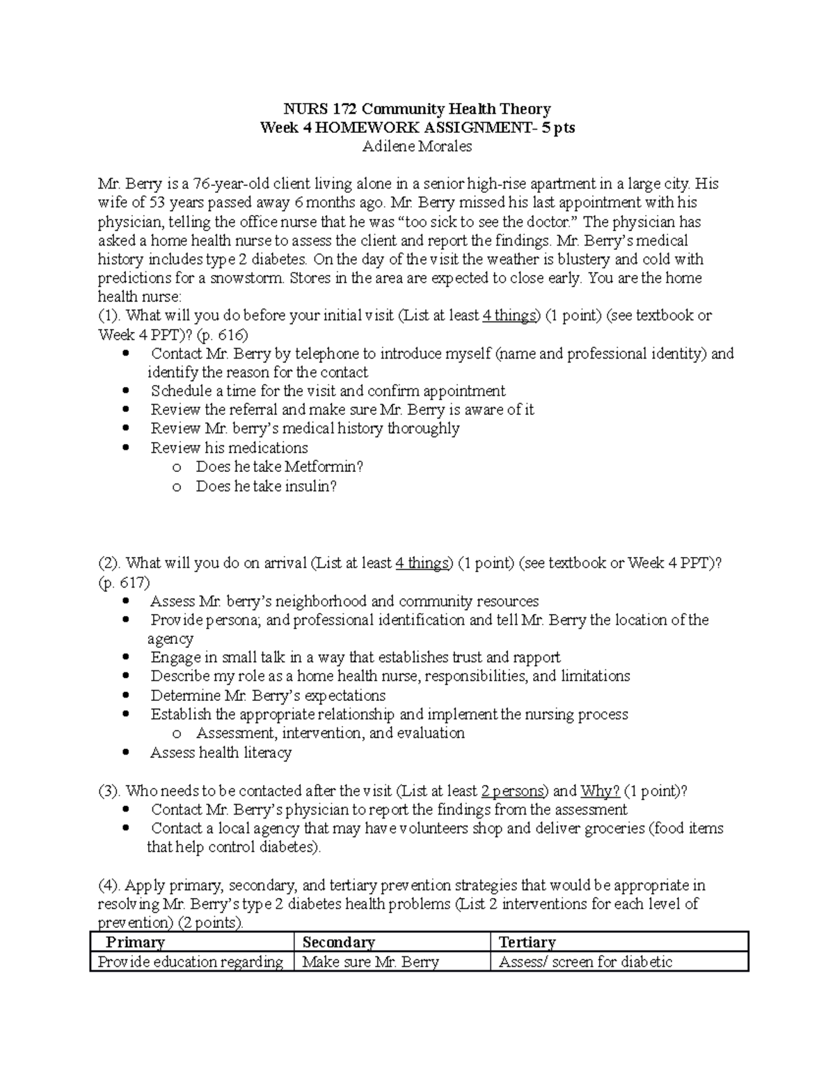 Home Care Assignment - NURS 172 Community Health Theory Week 4 HOMEWORK ...