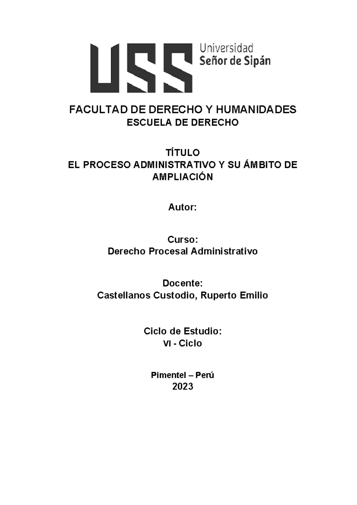 PA PA1 - PA1 Derecho Procesal Administrativo - FACULTAD DE DERECHO Y HUMANIDADES ESCUELA DE ...