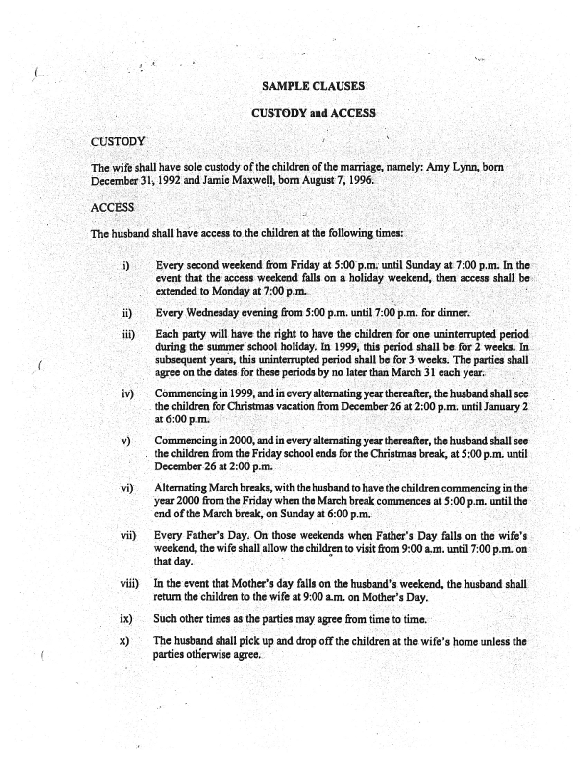 Sample Custody and Access Clause - PLBA 3503 - Studocu