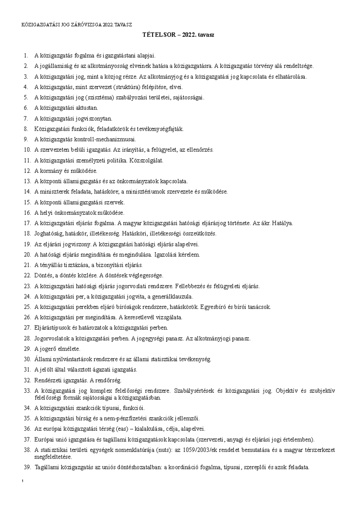 Letoltes - Useful - KÖZIGAZGATÁSI JOG ZÁRÓVIZSGA 2022. TAVASZ TÉTELSOR ...