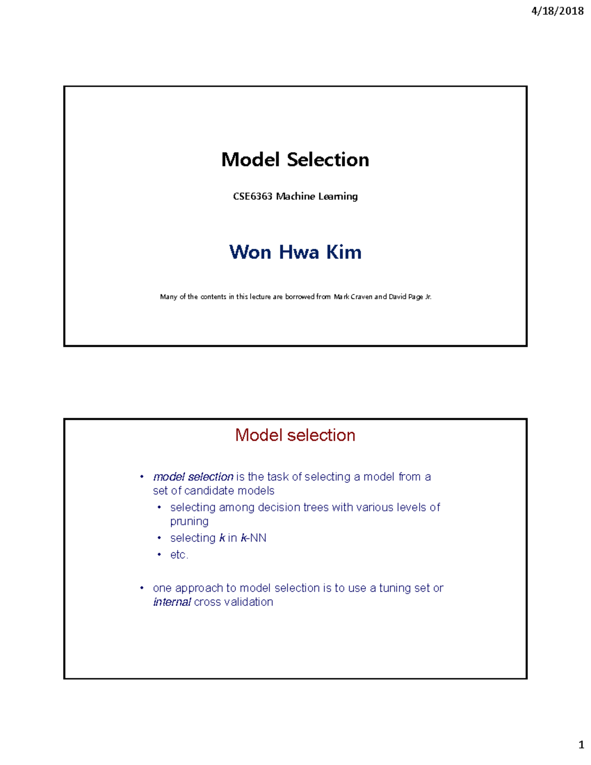16 model selection CSE-6363 - Warning: TT: undefined function: 32 4/18/ 1 Model Selection ...