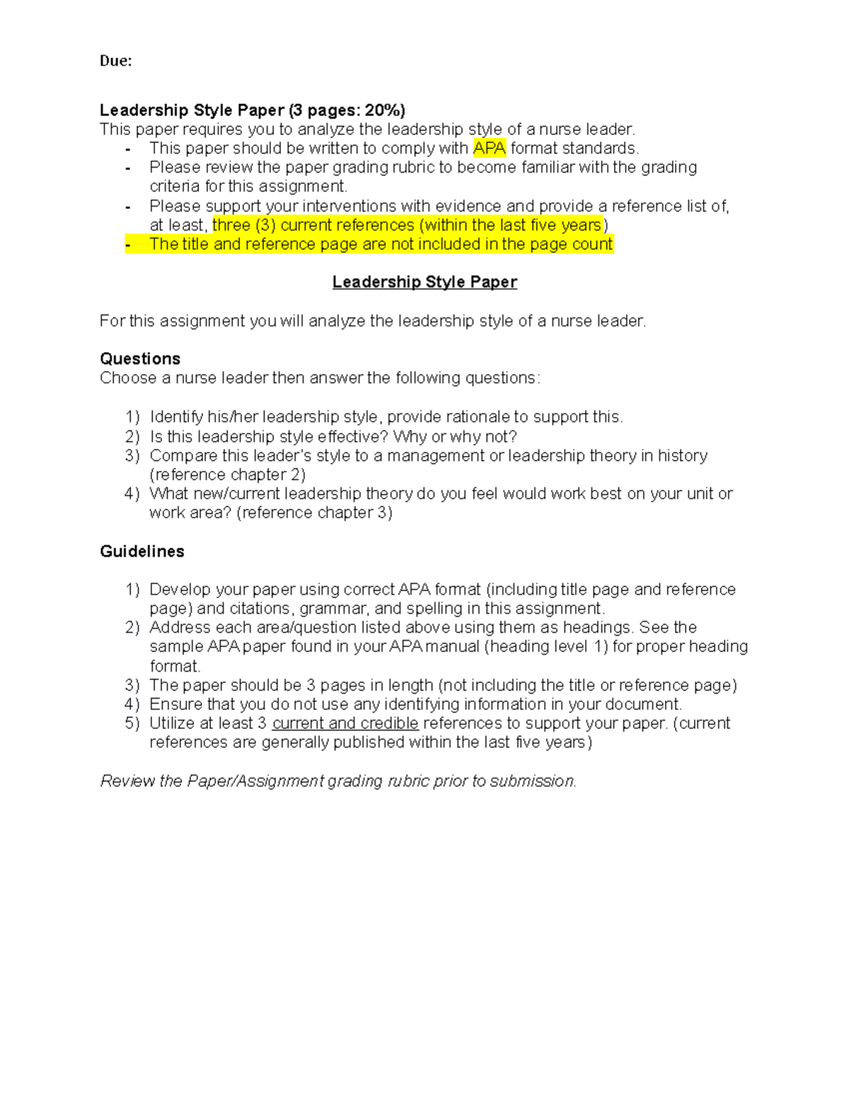 Leadership Style Paper Guidelines - Due: Leadership Style Paper (3 ...